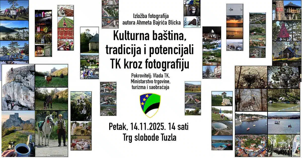 U Tuzli se otvara izložba “Kulturna baština, tradicija i potencijali TK ...